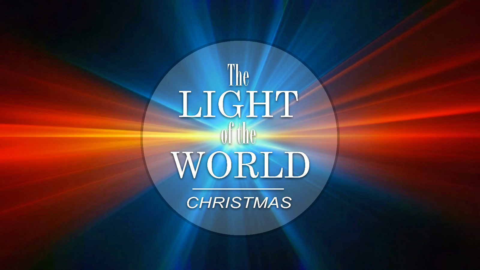 Light of the World - Christmas Eve 2025 - Bridge Assembly | Helena, MT